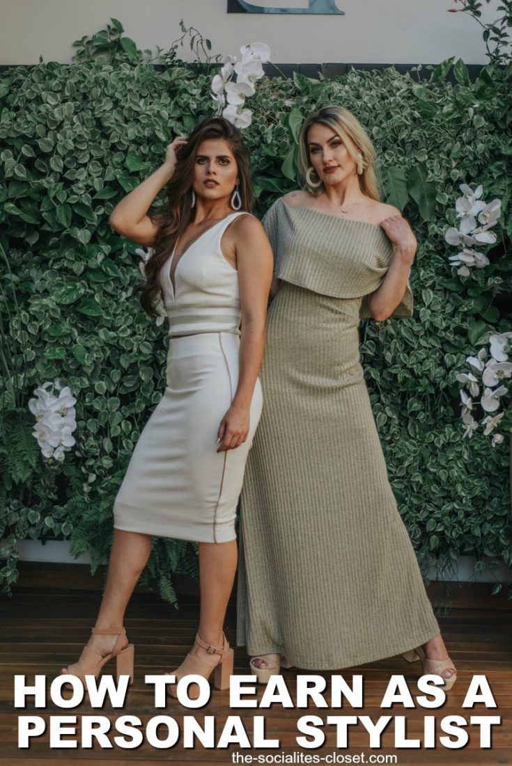 How to Earn Money by Being Stylish - The Socialite's Closet